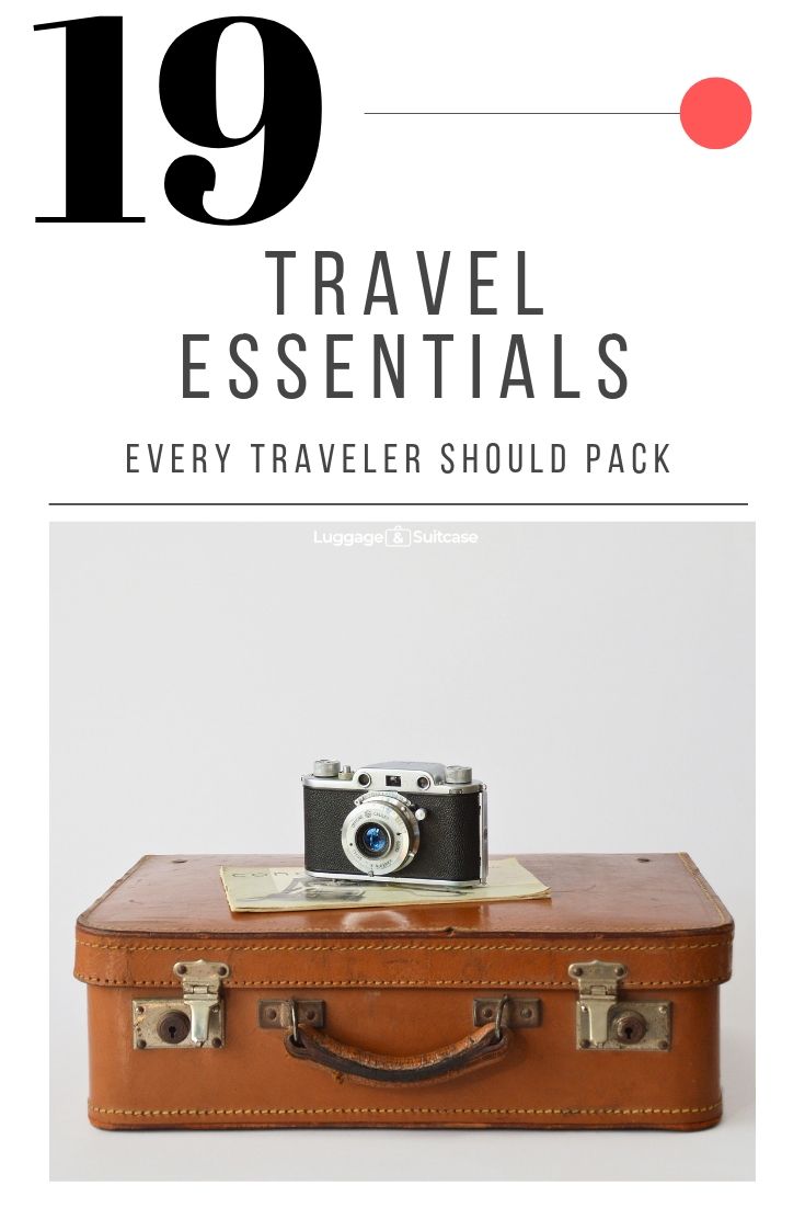 19 Travel Essentials Every Traveler Should Pack | Luggage & Suitcase